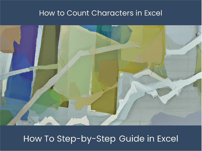 Count Characters in Excel: Ultimate Step-by-Step Tutorial! – excel ...