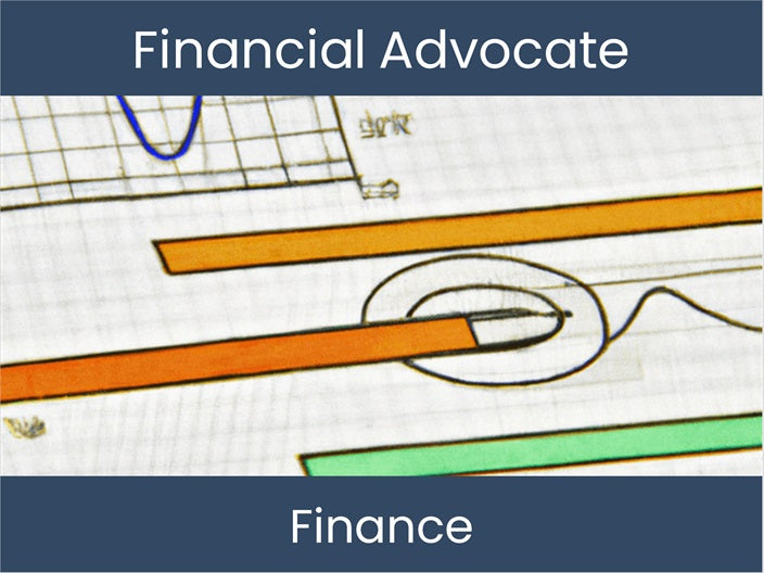 Understanding Finance Roles: Gain Expert Advice | Financial Advocate ...
