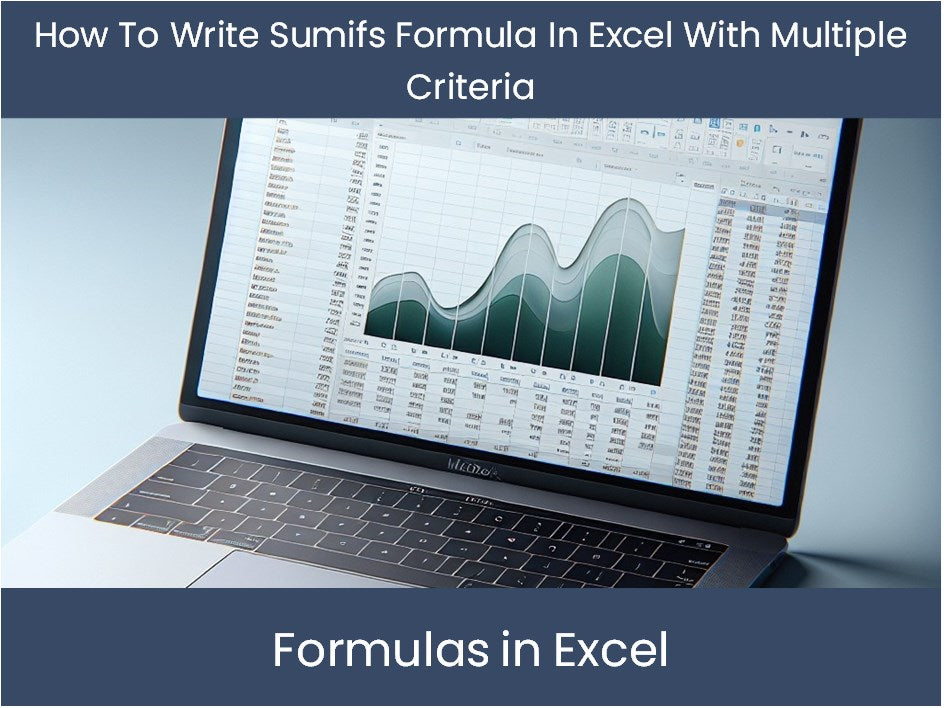 Tutorial Excel Cara Menulis Formula Sumifs Di Excel Dengan Beberapa K
