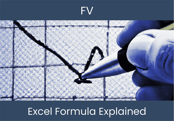 Fórmula FV Excel Explicada: Aumente las habilidades de su hoja de ...