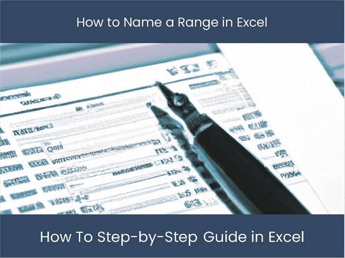 Name Excel Ranges: Step-by-Step Guide – DashboardsEXCEL.com