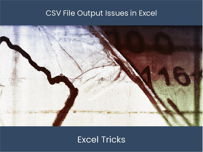 Master CSV File Output in Excel, Guaranteed! – DashboardsEXCEL.com