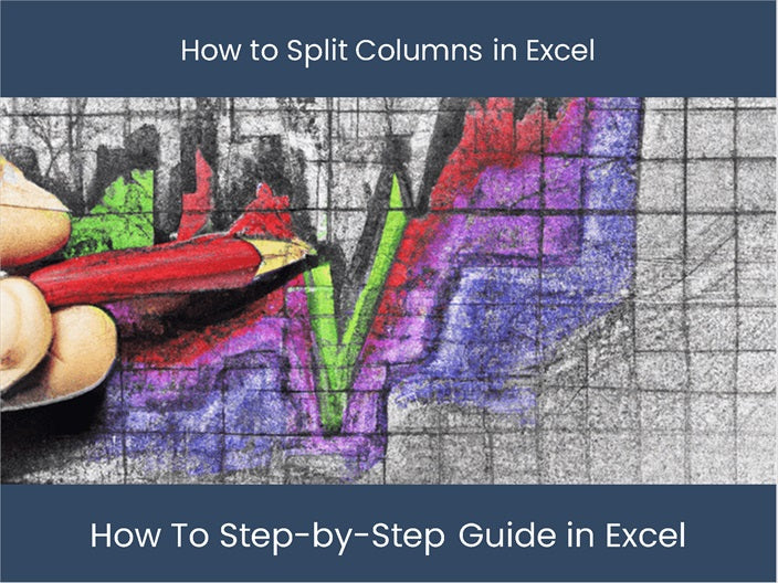 Split Columns in Excel: Step-by-Step Guide (')]-!\') – excel-dashboards.com