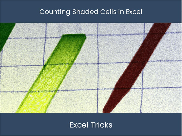 Count Shaded Cells in Excel - Simple Tutorial – excel-dashboards.com