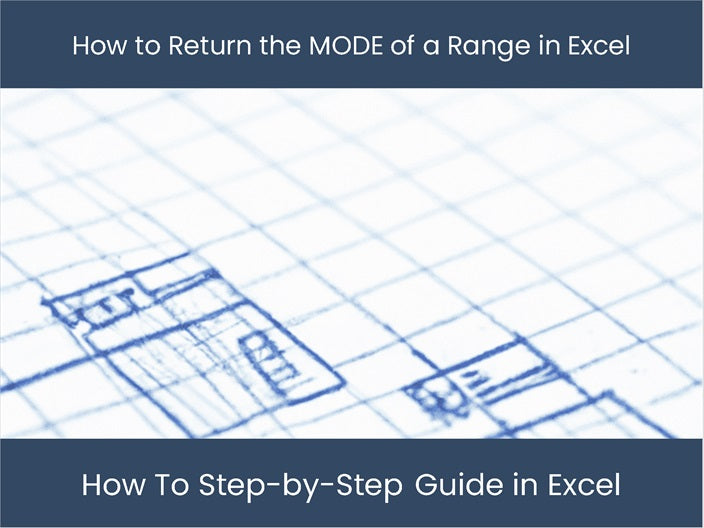 Master Excel: Find Range Mode - A Step-by-Step! – excel-dashboards.com