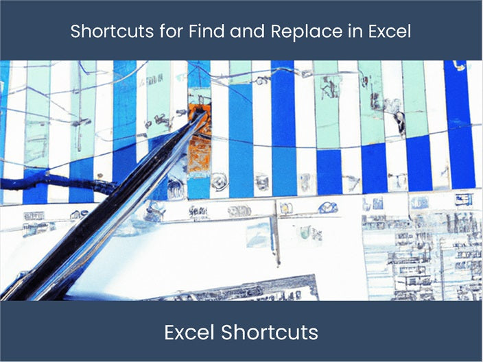 Excel Find and Replace Shortcuts - Improve Efficiency Now! – excel ...