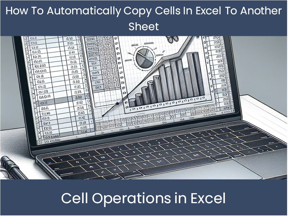 Excel Tutorial How To Automatically Copy Cells In Excel To Another Sh Excel
