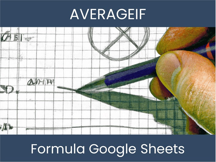 Google Sheets Formula | AVERAGEIF - Explained, Sheet Examples – excel ...