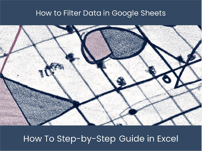 'Panduan Mudah: Filter Data di Google Sheets!' – DashboardsEXCEL.com