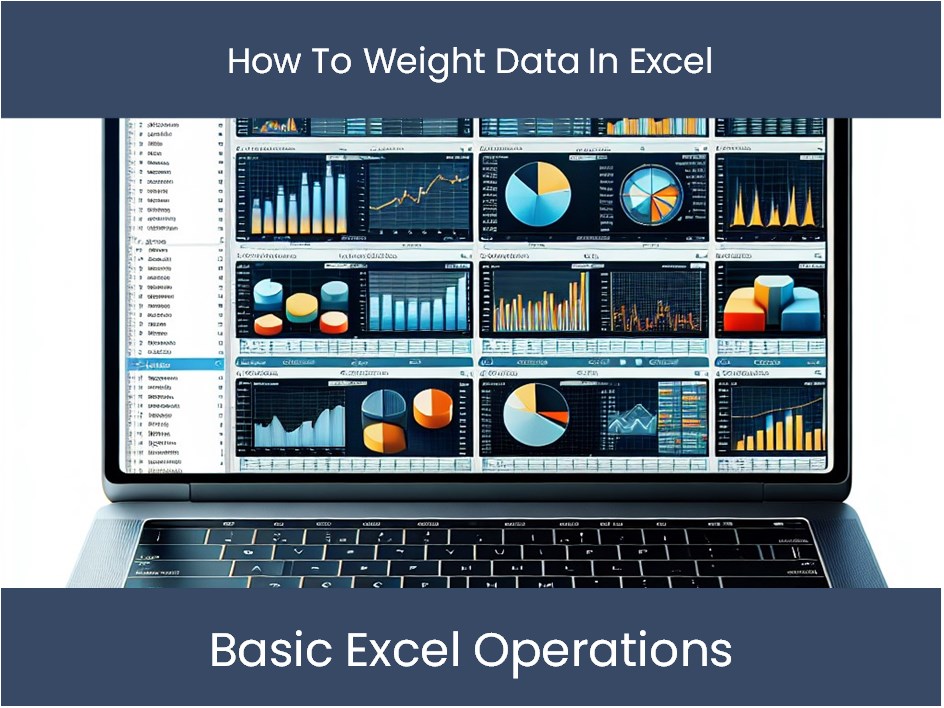 Excel Tutorial: How To Weight Data In Excel – DashboardsEXCEL.com