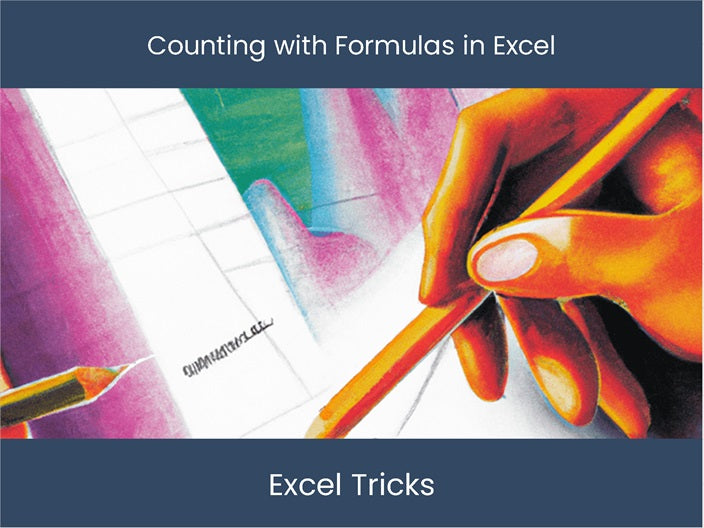 Supercharge Your Excel Counting -Boost Productivity Recreation ...
