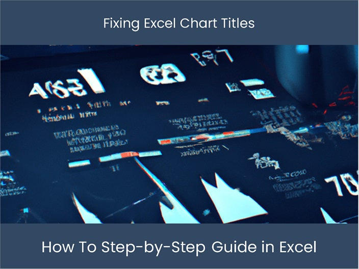 Fix Y-Axis Chart Titles Truncation in Excel - Step-by-Step Guide ...