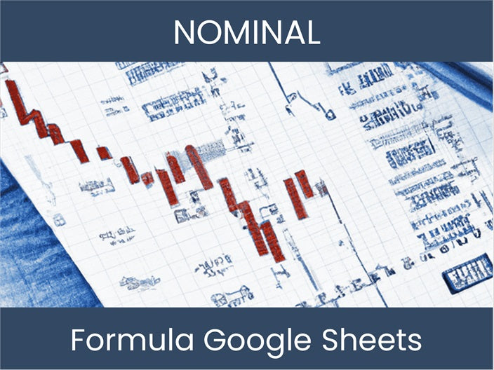 ¡Master Google Sheets Fórmulas con nominal! – DashboardsEXCEL.com