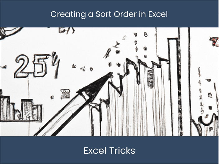 Master Excel's Sort Order Effortlessly – excel-dashboards.com