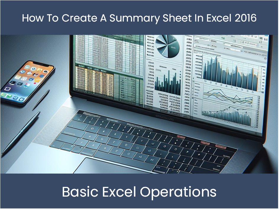 Excel Tutorial: How To Create A Summary Sheet In Excel 2016 – DashboardsEXCEL.com