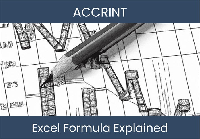 ACCRINT Excel Formula - Master Your Finances – excel-dashboards.com