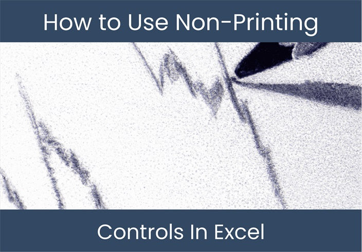 Non-Printing Controls in Excel: Tips – excel-dashboards.com