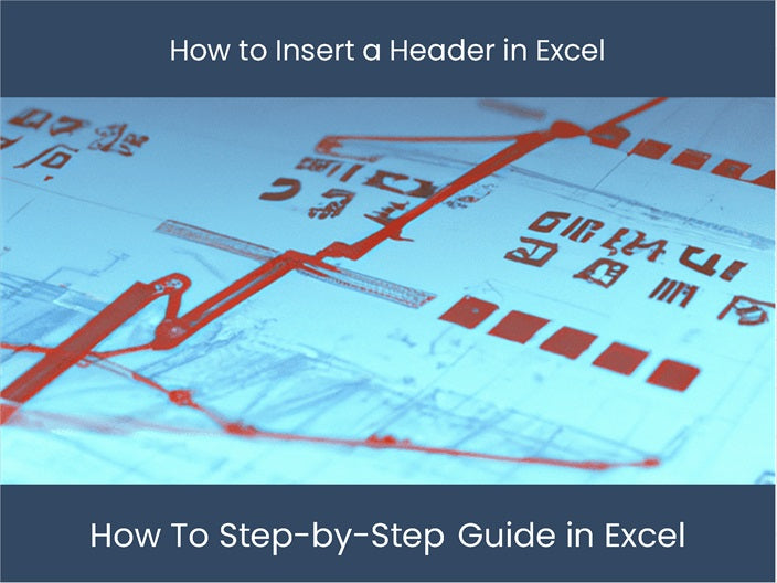 Insert Excel Header | Step-by-Step Guide – DashboardsEXCEL.com
