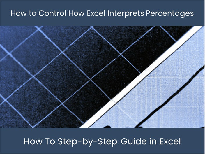Master Excel Percentage Interpretation Step-by-Step – DashboardsEXCEL.com
