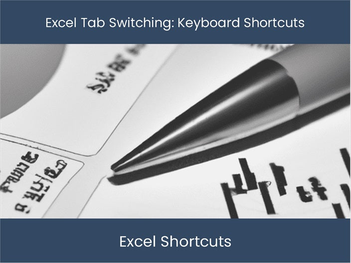 Switch Between Tabs in Excel with Keyboard Shortcuts – DashboardsEXCEL.com