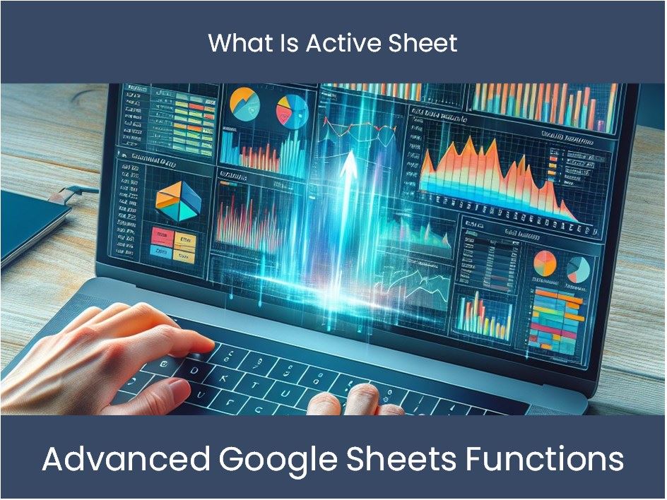 What Is Active Sheet – DashboardsEXCEL.com
