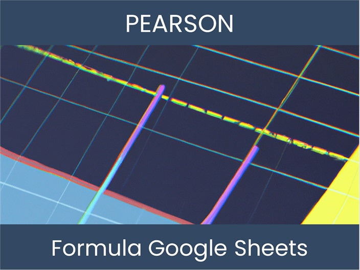 Aprenda las fórmulas de Google Sheets de los expertos de Pearson – DashboardsEXCEL.com