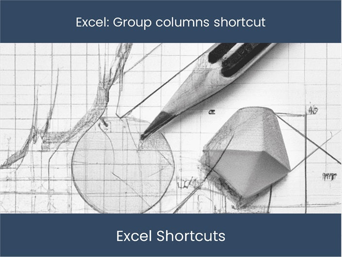 Group Columns in Excel with This Simple Shortcut – DashboardsEXCEL.com