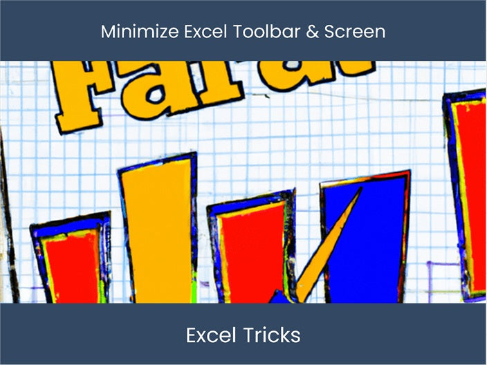 Maximize Excel Space: Save Valuable Toolbar & Screen – DashboardsEXCEL.com