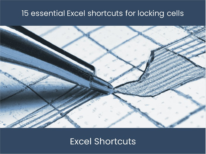 Supercharge Excel Efficiency: Master Cell Locking With Hot Shortcuts ...