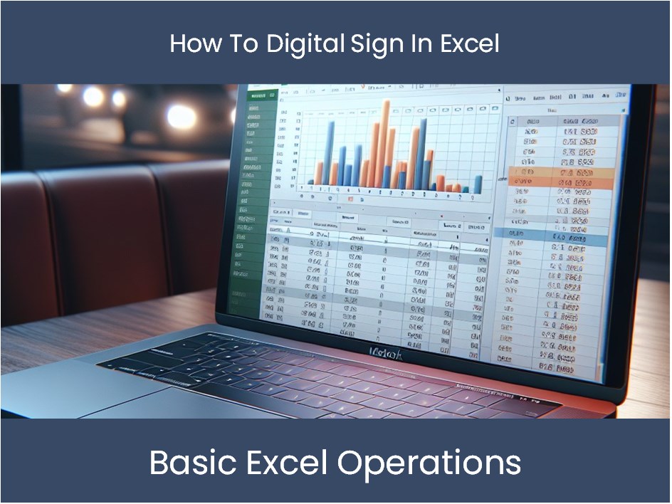 Tutorial de Excel: cómo firmar digital en Excel – DashboardsEXCEL.com