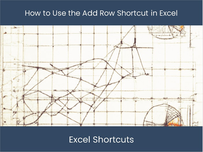 Unlock Efficiency: Shortcut for Adding Rows in Excel – DashboardsEXCEL.com