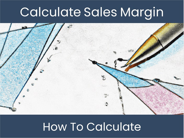 Calculate Sales Margin - Boost Your Profit – DashboardsEXCEL.com