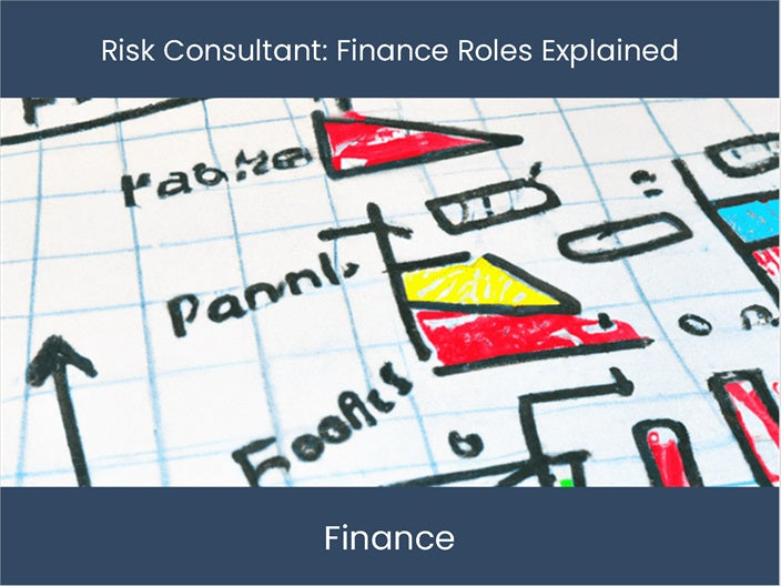 Finance Roles: Risk Management Consultant Explained! – excel-dashboards.com