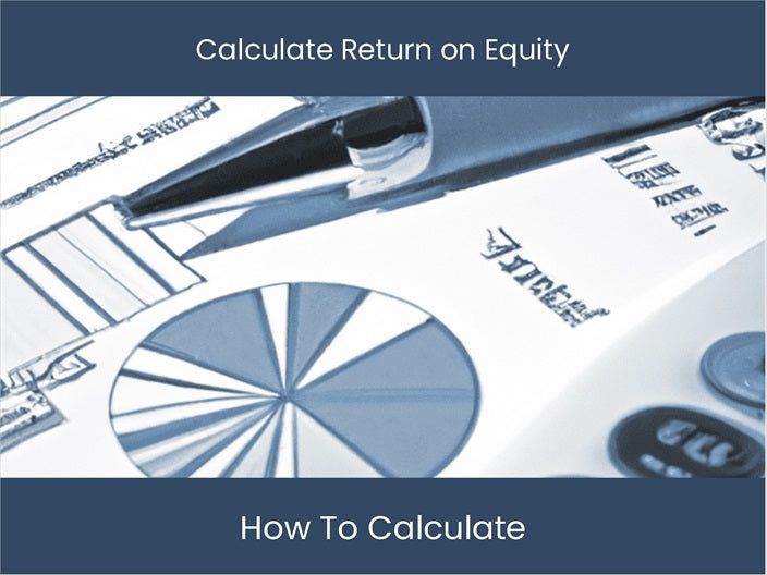 Boost ROI: Calculate Return on Equity! – excel-dashboards.com